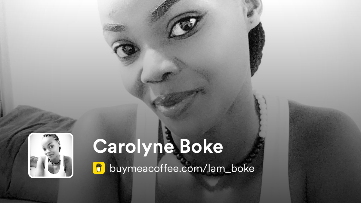 Carolyne Boke - Buymeacoffee