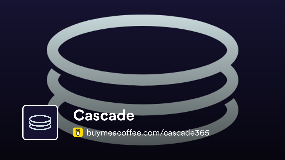 Cascade - Buymeacoffee