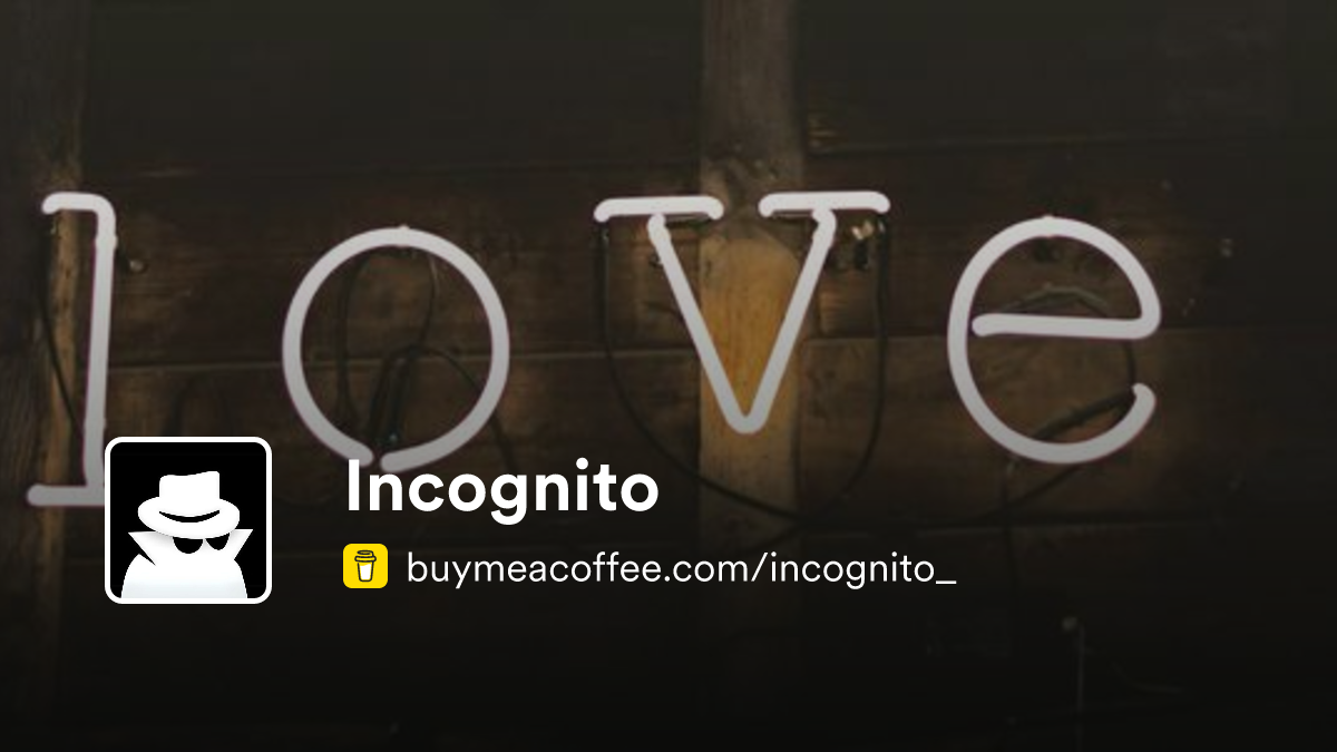 Incognito - Buymeacoffee