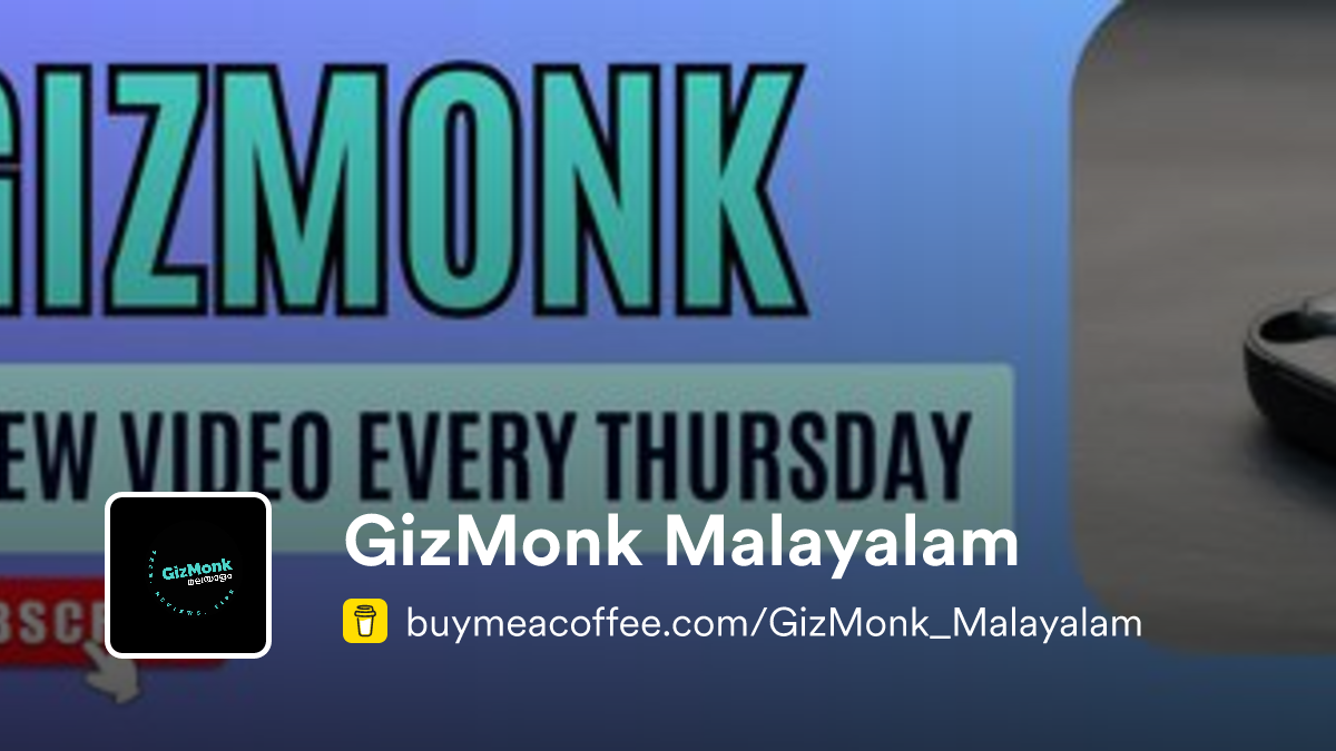 GizMonk Malayalam - Buymeacoffee