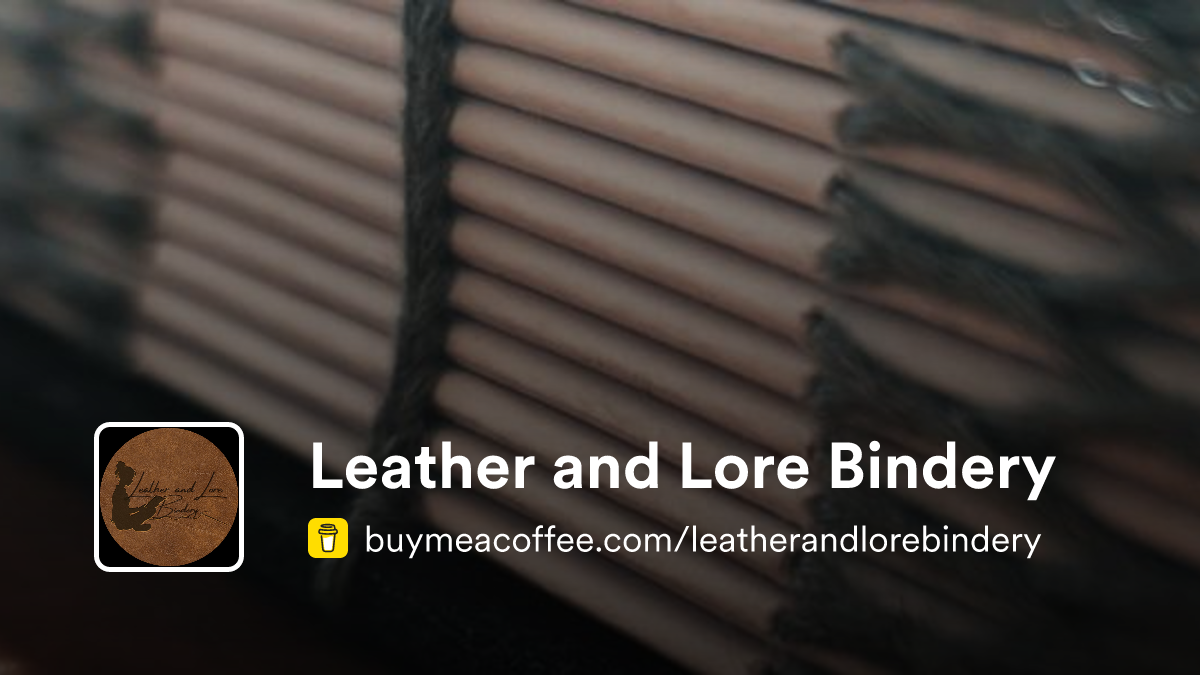 Leather and Lore Bindery - Buymeacoffee