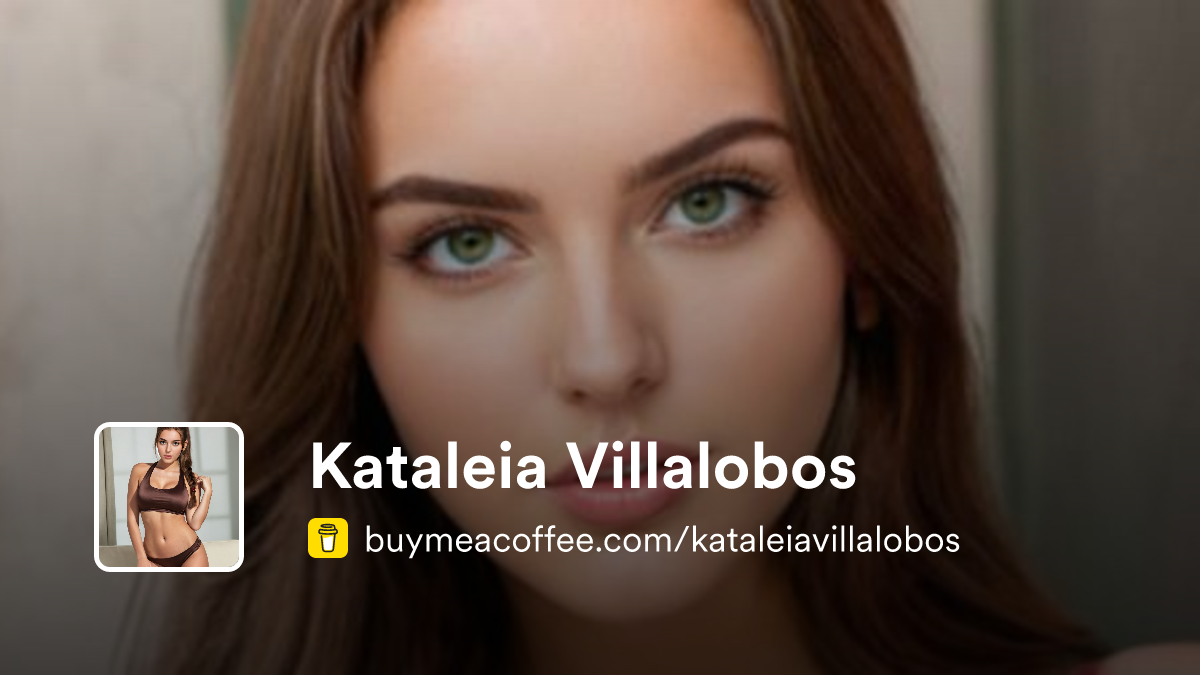 Kataleia Villalobos - Buymeacoffee