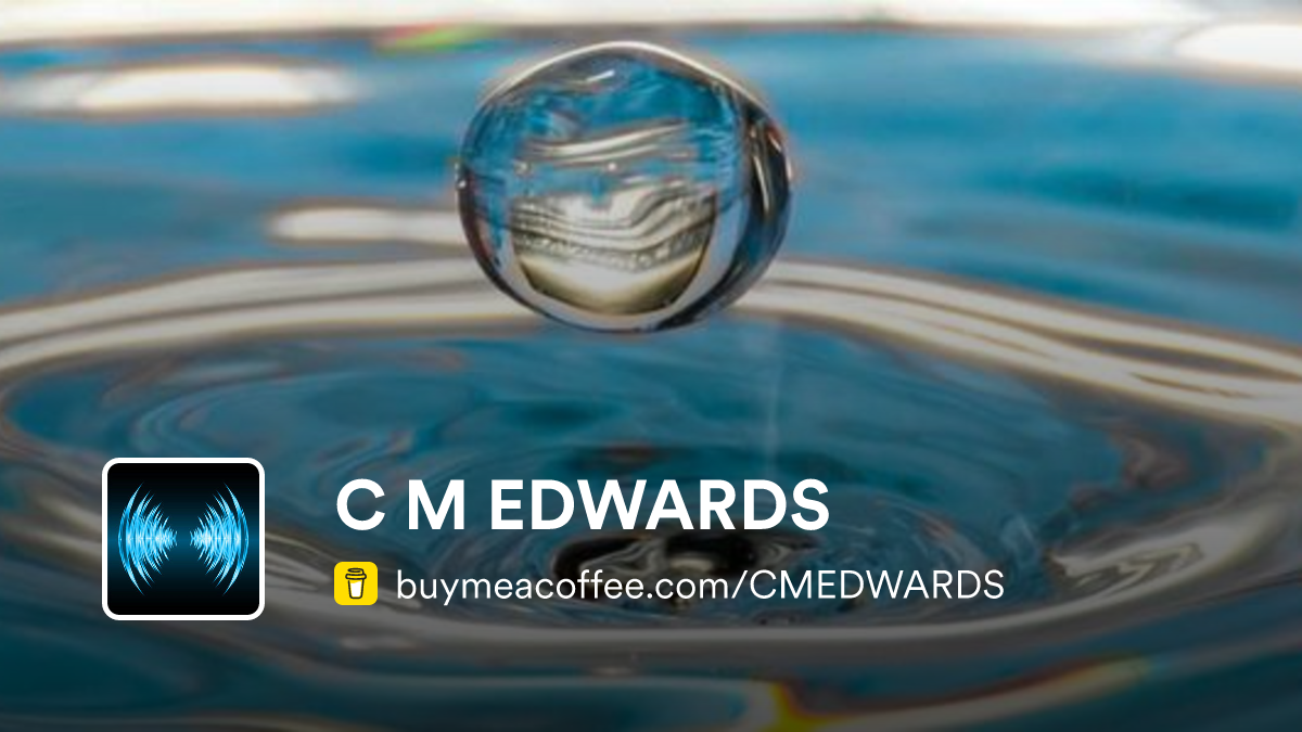 C M EDWARDS - Buymeacoffee