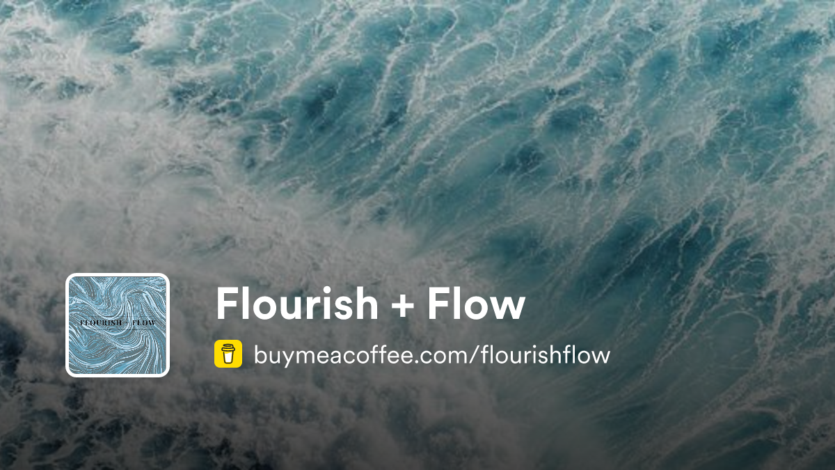 Gallery | Flourish + Flow - Buymeacoffee