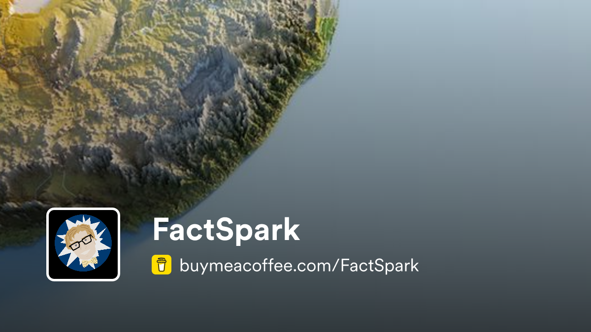 FactSpark is Geography Documentaries - Buymeacoffee
