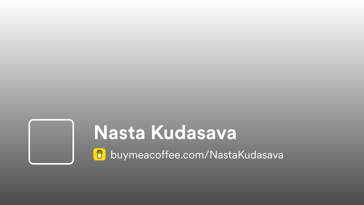 Nasta Kudasava - Buymeacoffee