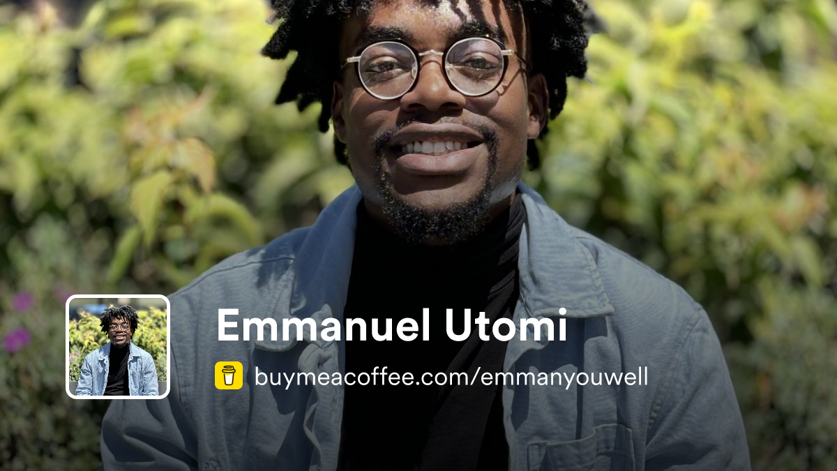 Emmanuel Utomi - Buymeacoffee