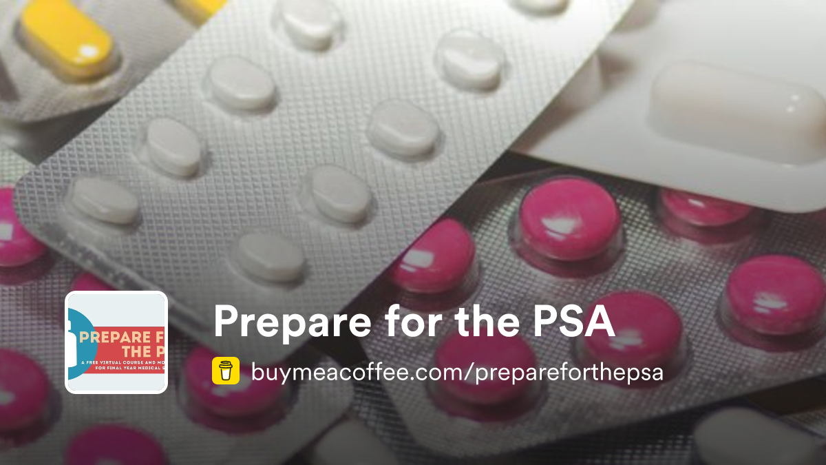 Prepare for the PSA is Medical Education - Buymeacoffee