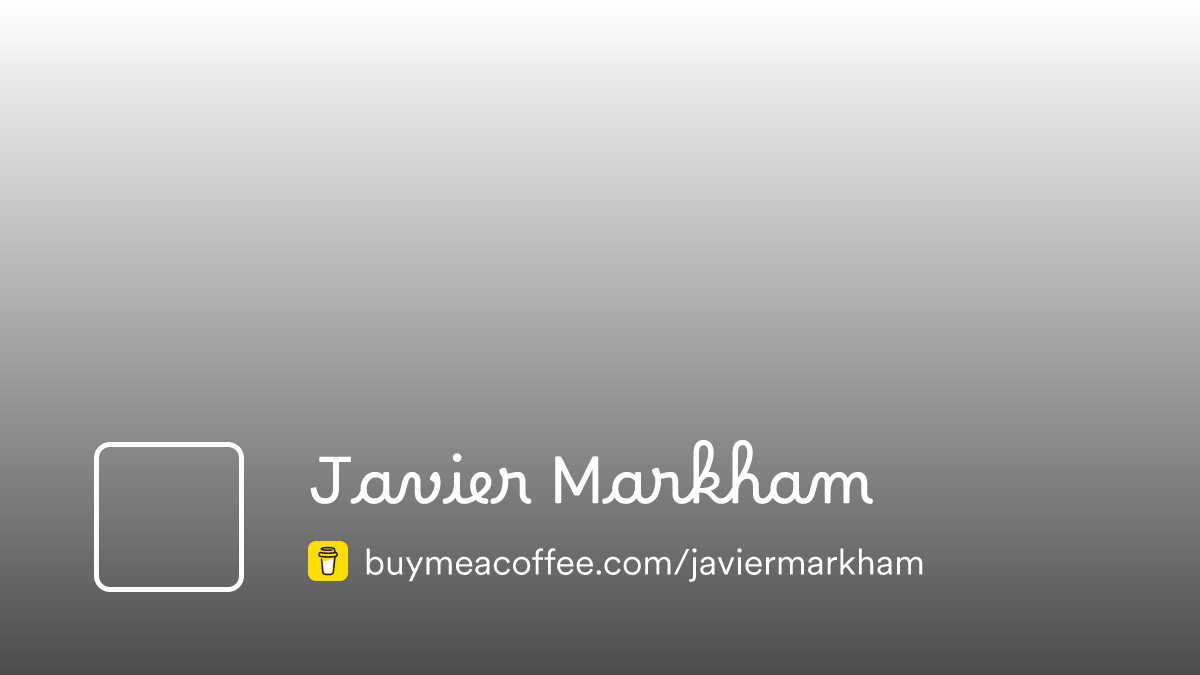Javier Markham - Buymeacoffee