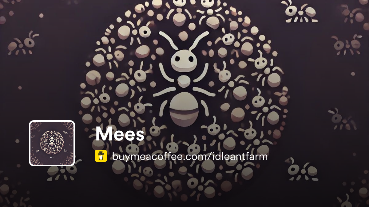 Mees is An Idle Game about ants - Buymeacoffee