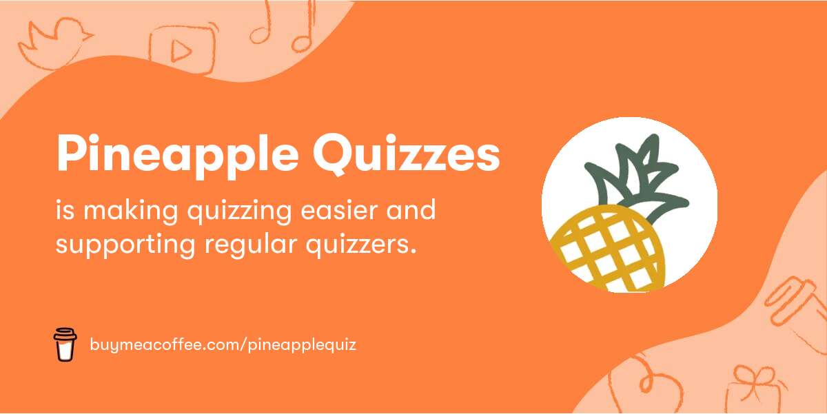 Posts | Pineapple Quizzes - Buymeacoffee