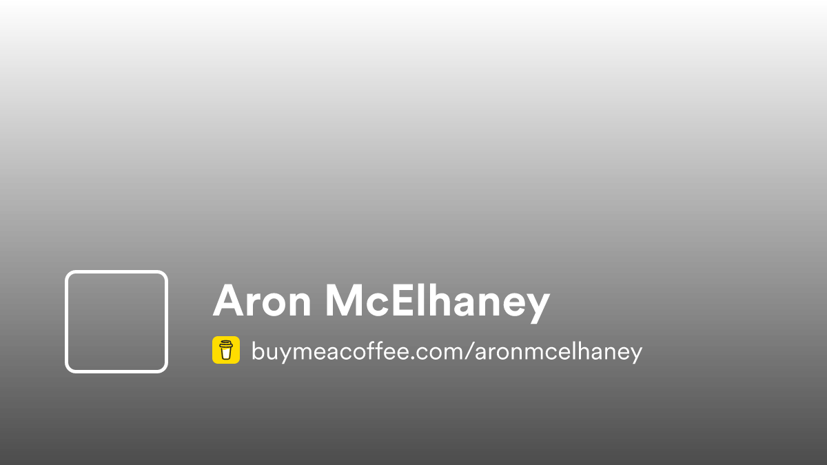 Aron McElhaney is Sharing Gods Love and Joy Spreading Faith - Buymeacoffee