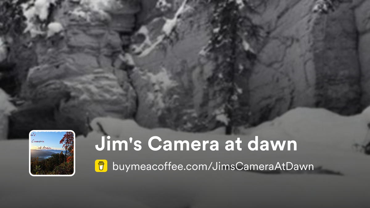 Jim's Camera at dawn - Buymeacoffee