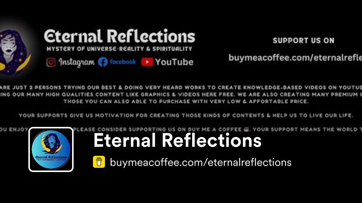 Eternal Reflections - Buymeacoffee