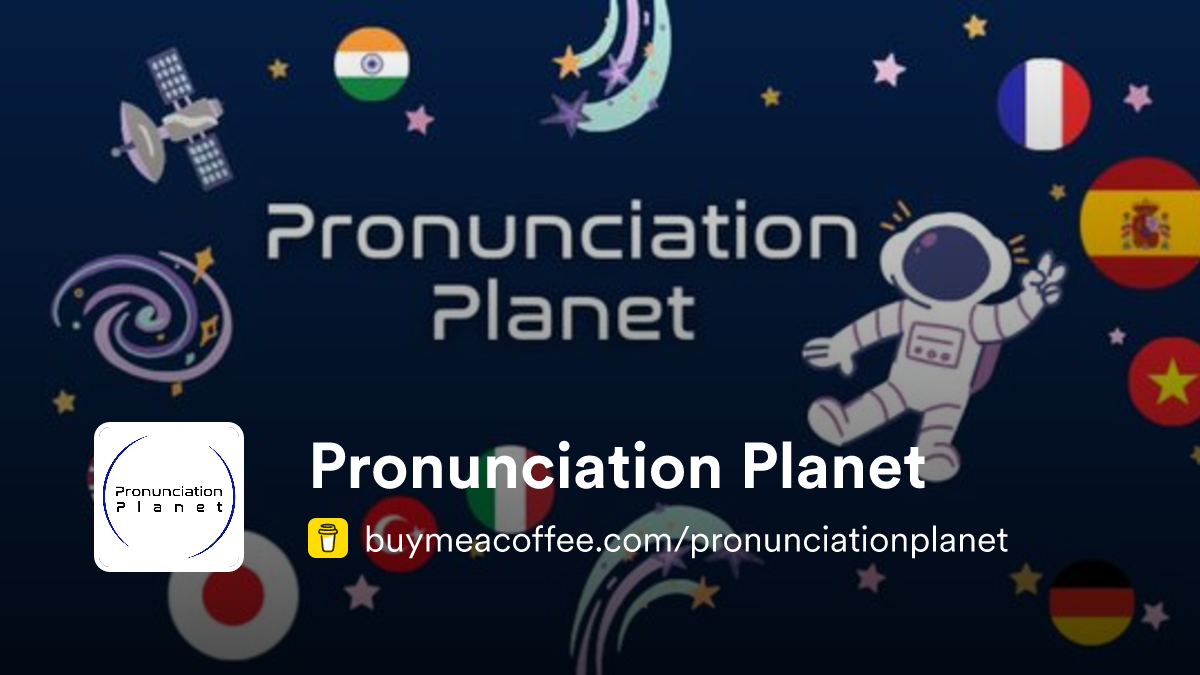 Pronunciation Planet - Buymeacoffee