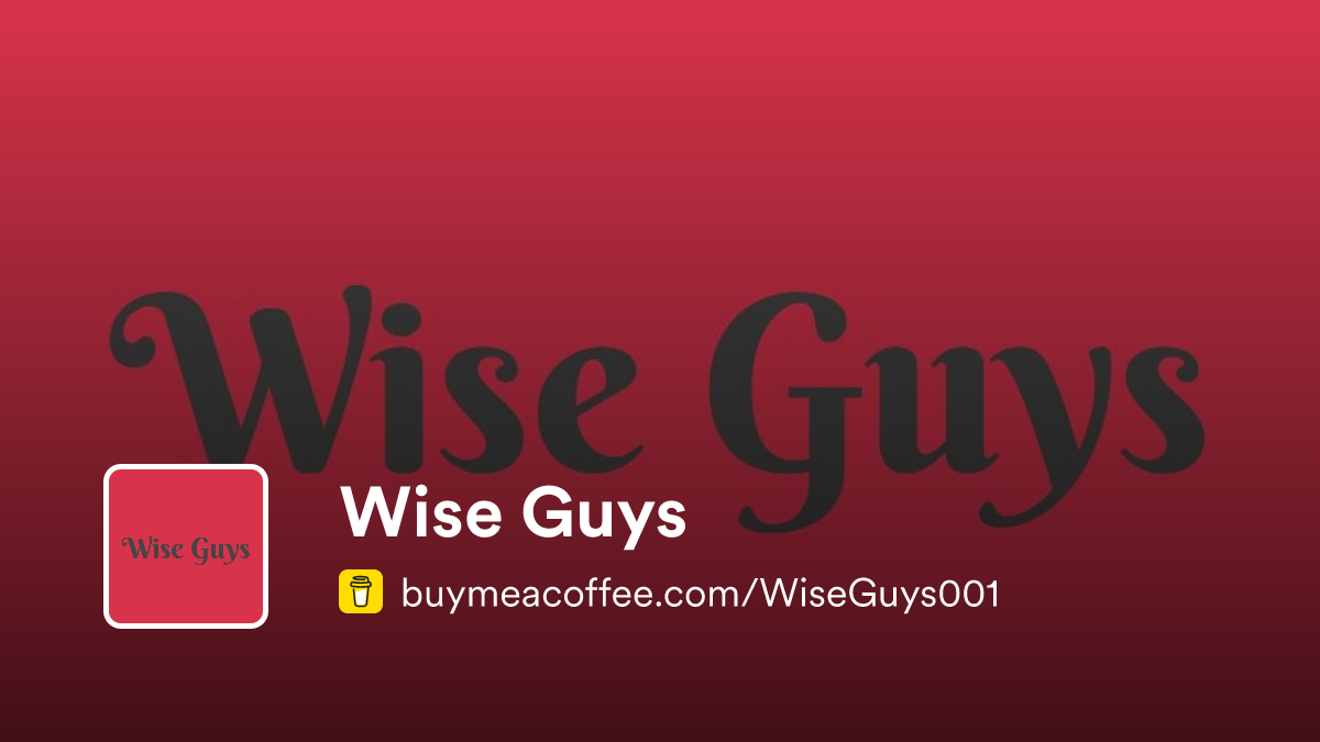 Wise Guys - Buymeacoffee