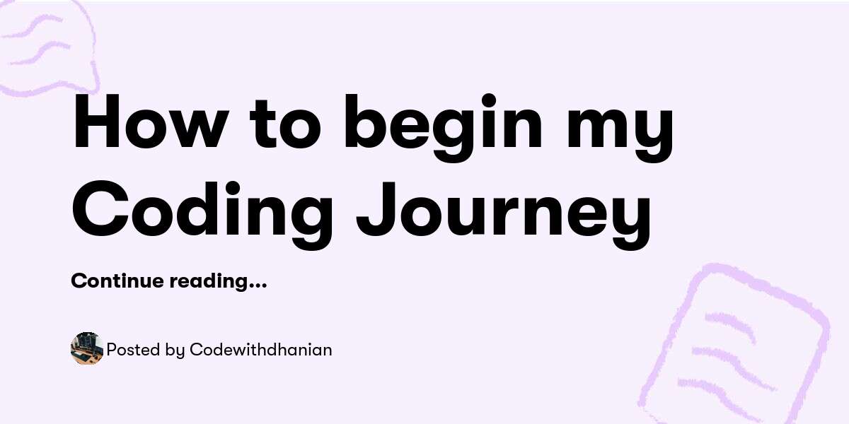 How to begin my Coding Journey ️ — Codewithdhanian - Buymeacoffee How to begin my Coding Journey ️ — Codewithdhanian - Buymeacoffee