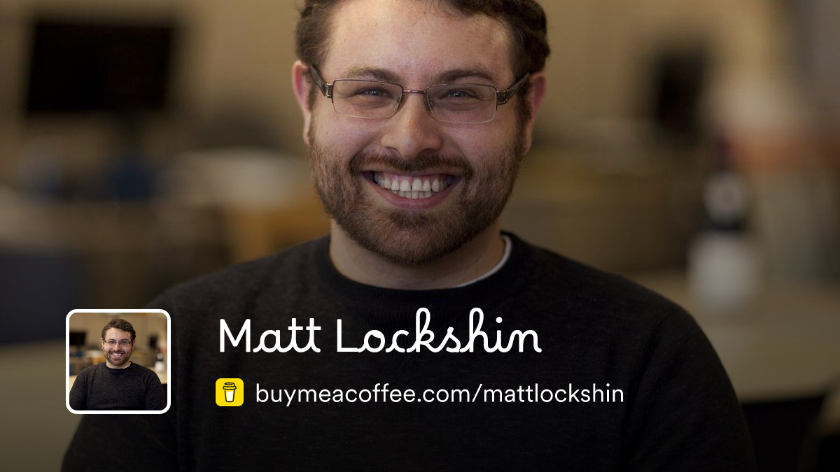 Membership | Matt Lockshin - Buymeacoffee