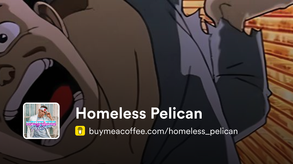 Homeless Pelican - Buymeacoffee
