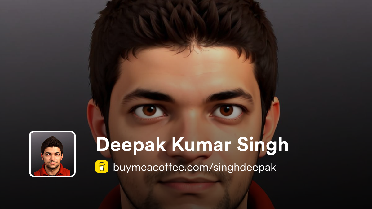 Deepak Kumar Singh - Buymeacoffee