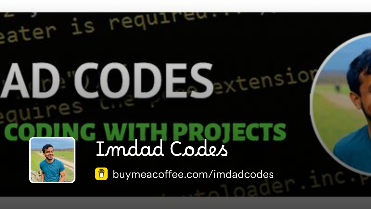 Imdad Codes is creating programming content - Buymeacoffee