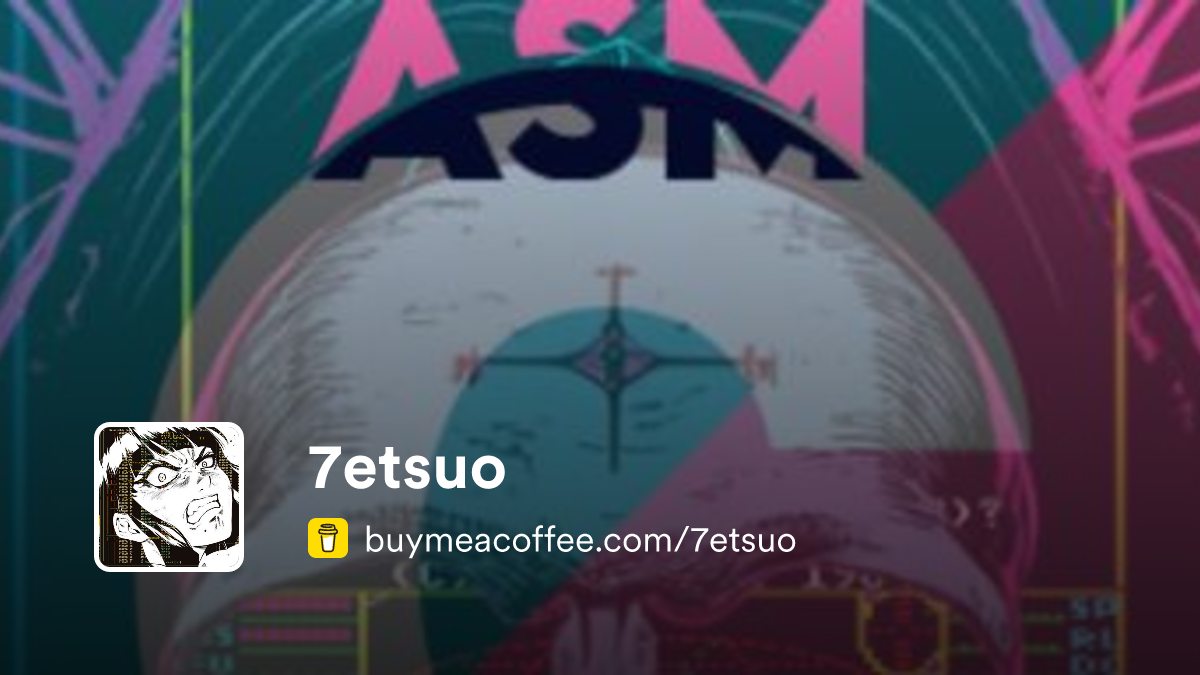 7etsuo is Blogs, Videos, Artiles - Buymeacoffee