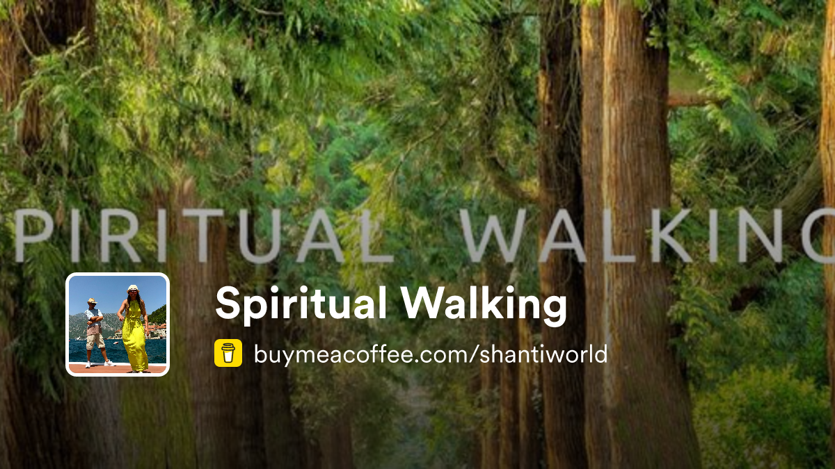 Spiritual Walking is Creating relaxing music videos - Buymeacoffee