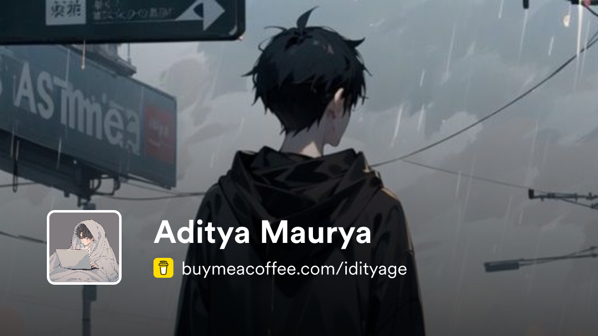 Aditya Maurya - Buymeacoffee