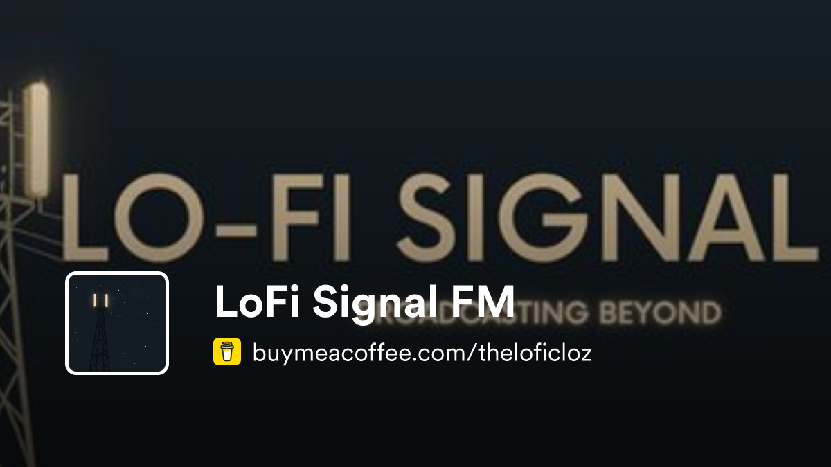 LoFi Signal FM - Buymeacoffee