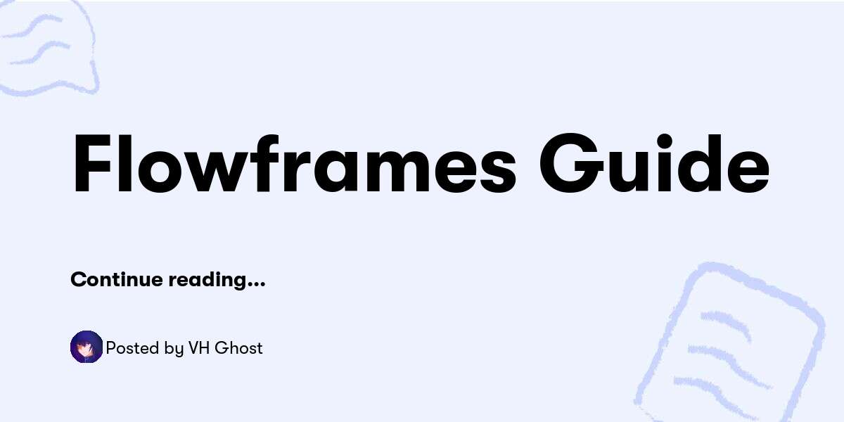 Flowframes Guide — VH Ghost - Buymeacoffee