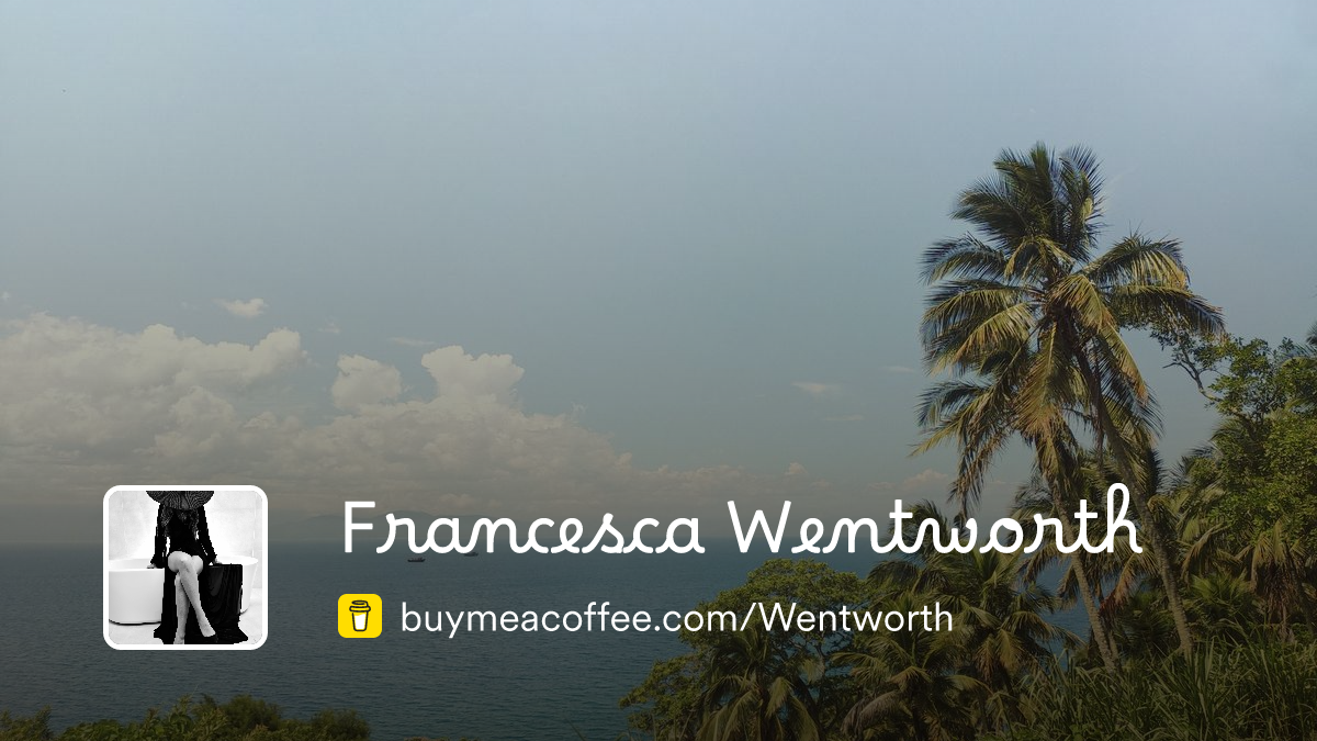 Francesca Wentworth is creating artistic narratives with a dash of good ...