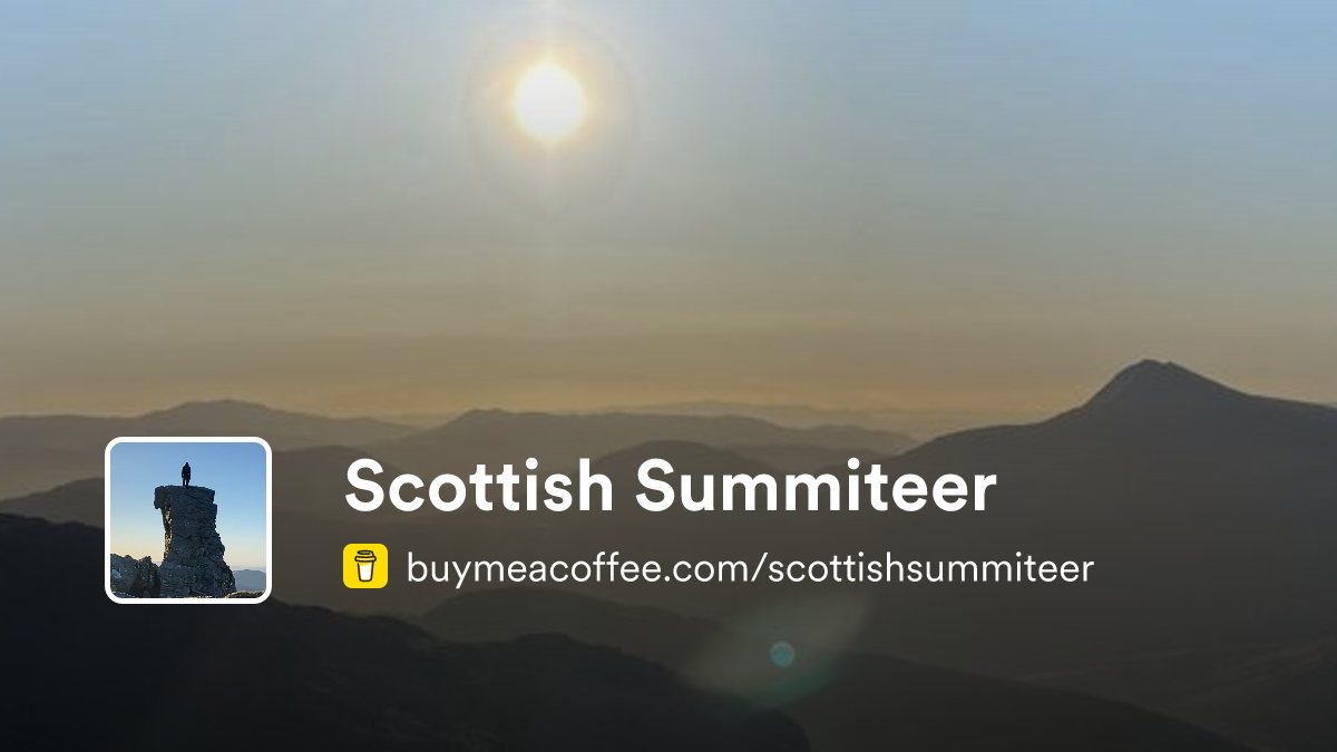 Scottish Summiteer is Outdoor Content - Buymeacoffee