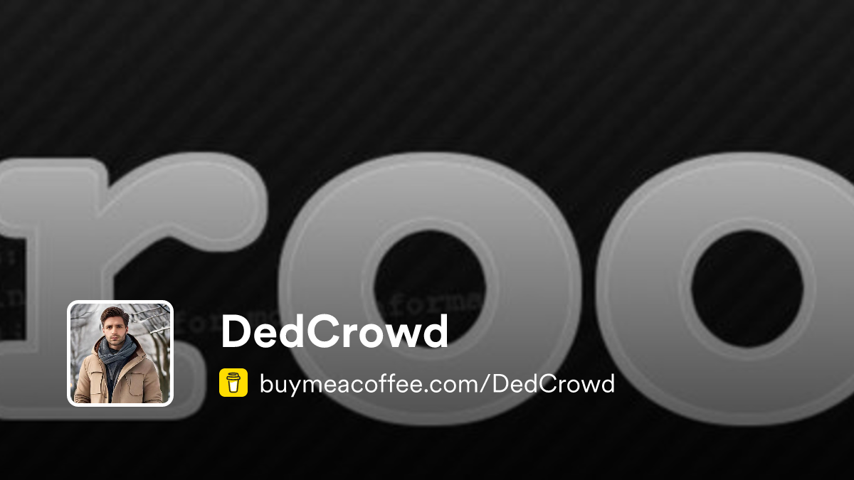 DedCrowd is I'm developing innovative cybersecurity tools and software solutions t - Buymeacoffee