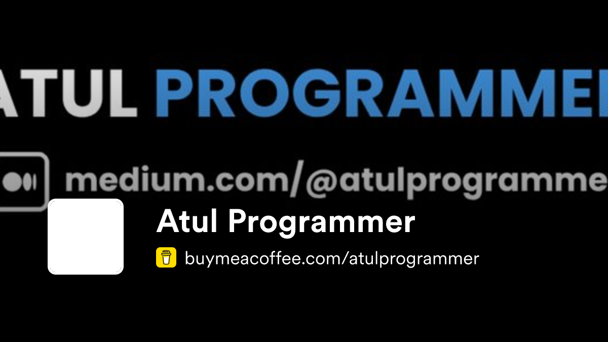 Atul Programmer - Buymeacoffee