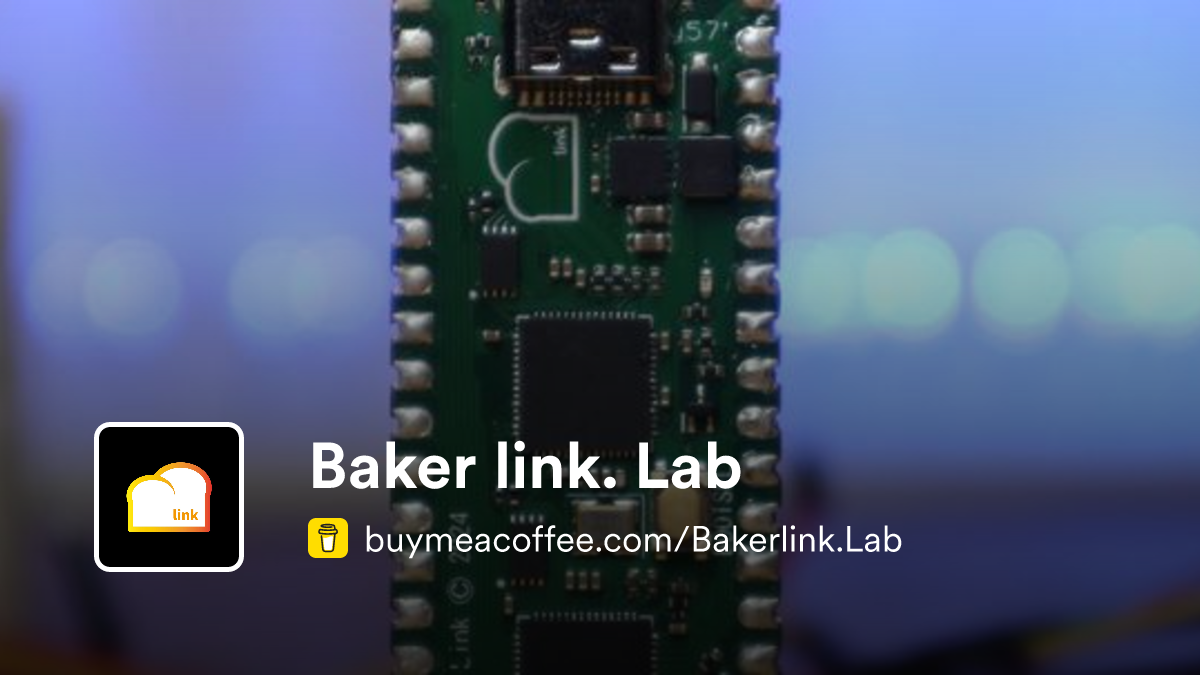 Baker link. Lab is Baker link. Dev. This is a development board for ...