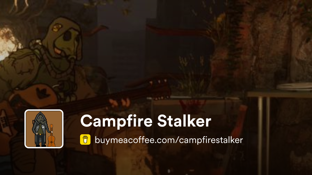 Campfire Stalker - Buymeacoffee