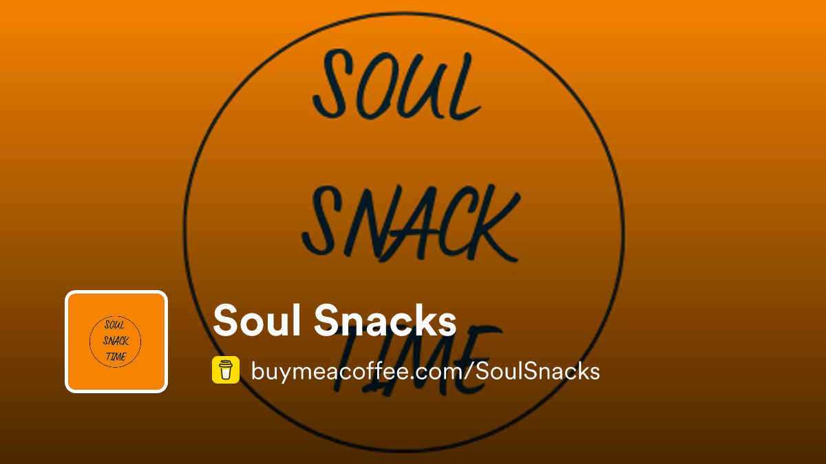 Soul Snacks - Buymeacoffee