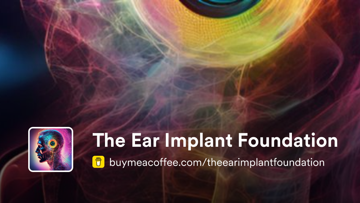 The Ear Implant Foundation - Buymeacoffee