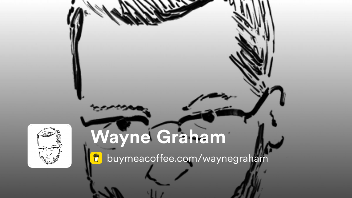 Wayne Graham - Buymeacoffee