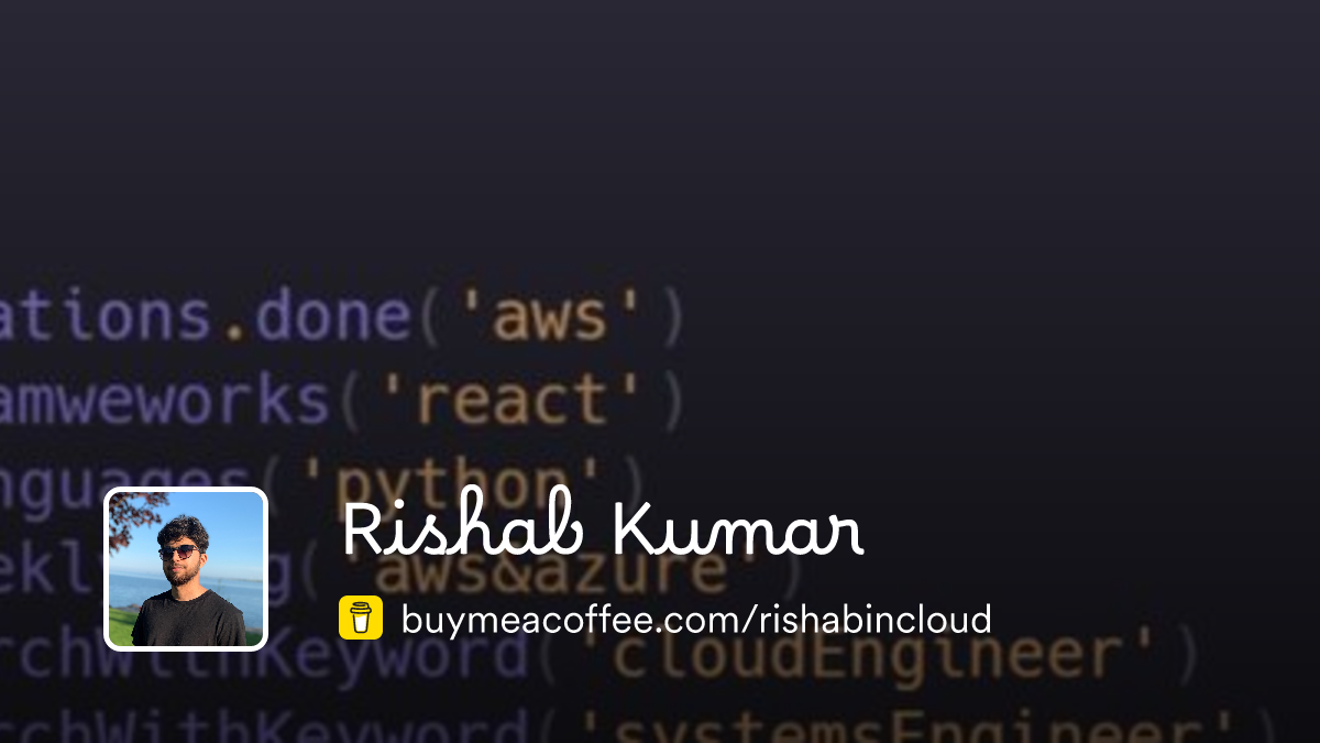 Rishab Kumar is creating cloud and devops content! - Buymeacoffee