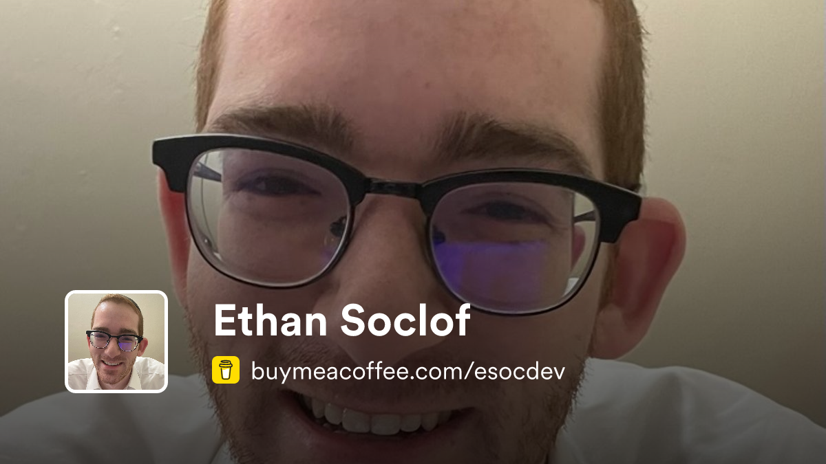 Ethan Soclof - Buymeacoffee