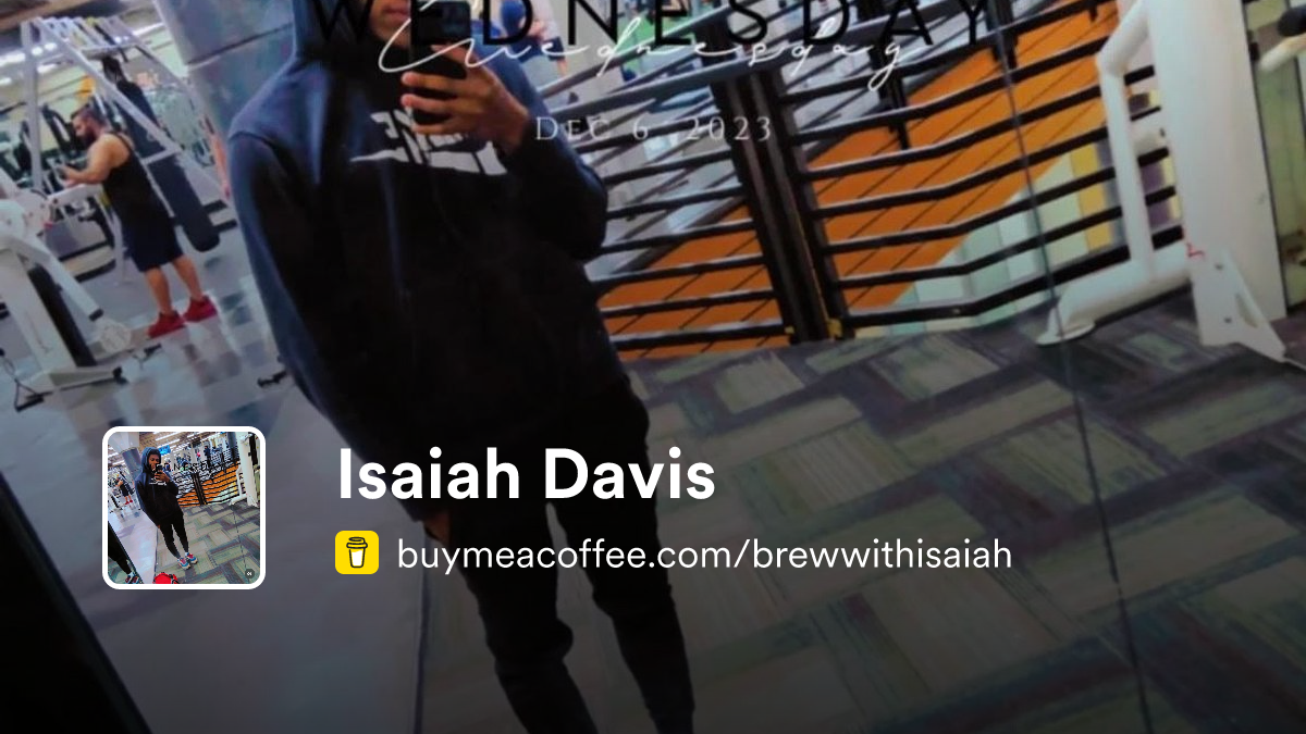 Isaiah Davis - Buymeacoffee