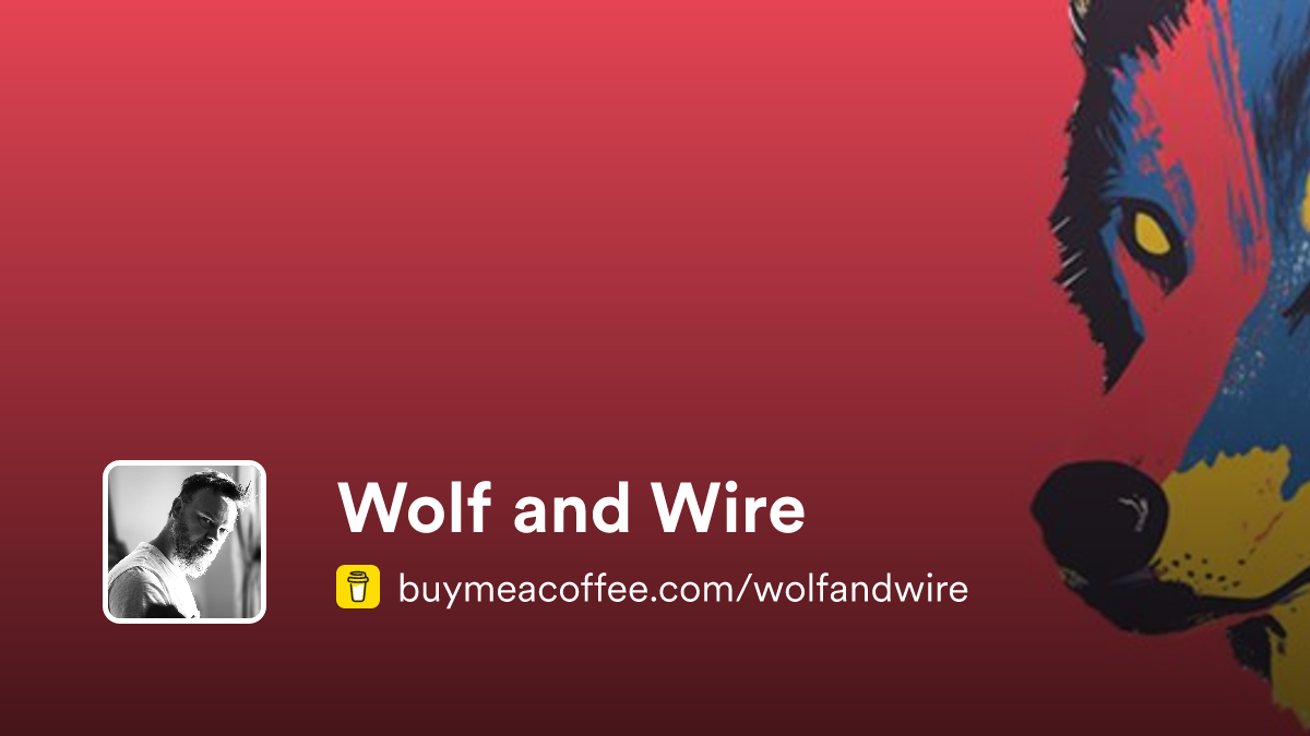 Wolf and Wire - Buymeacoffee