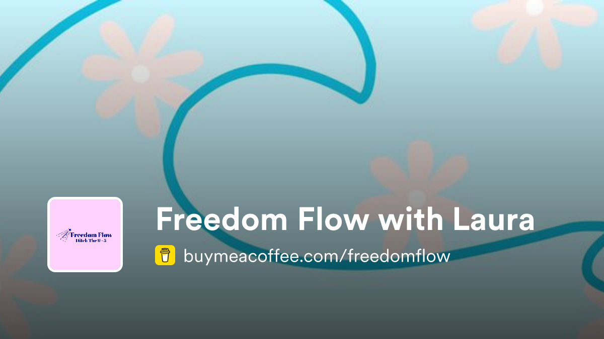 Freedom Flow with Laura - Buymeacoffee
