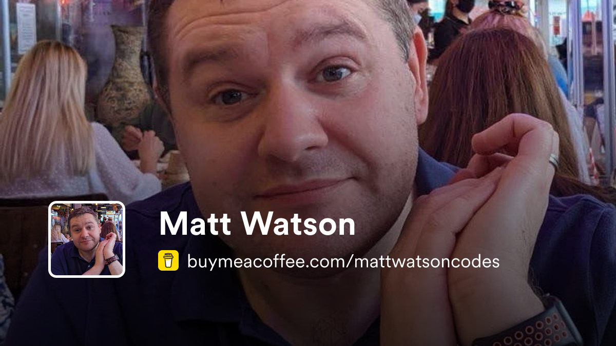 Matt Watson - Buymeacoffee