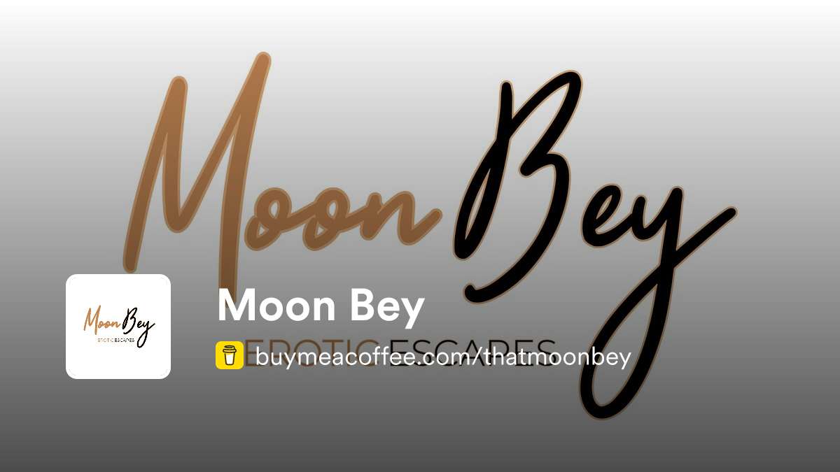 Moon Bey is creating erotic escapes - Buymeacoffee