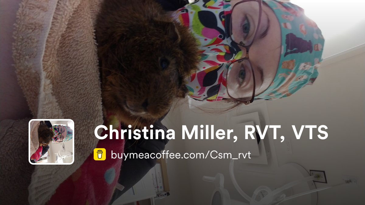 Christina Miller, RVT, VTS - Buymeacoffee