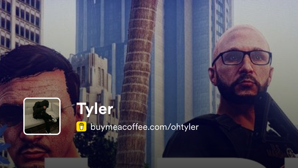 Tyler is OhTyler (Streaming) & FiveM - Buymeacoffee