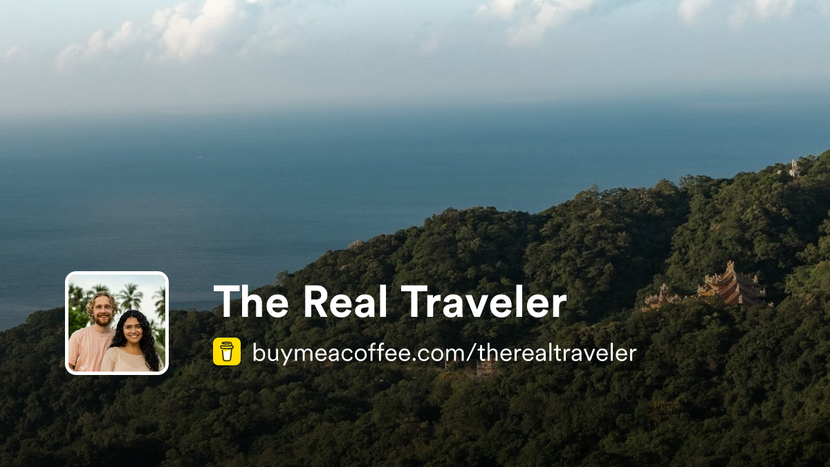 The Real Traveler is Creating helpful travel guides - Buymeacoffee