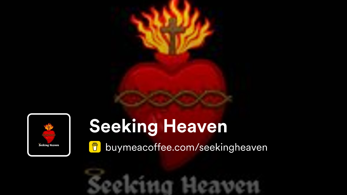 Seeking Heaven is Videos & Music - Buymeacoffee